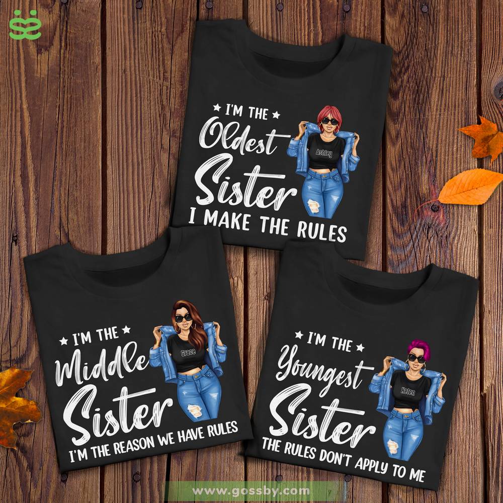 Personalized Shirt - Sisters - Sisters Are The Rules (The Oldest/Middle ...
